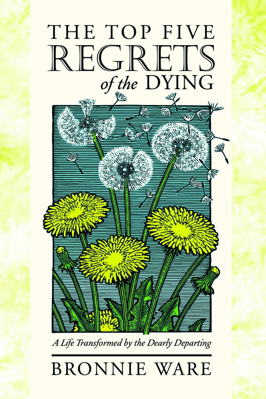 Bronnie Ware: Beyond the 5 Regrets of the Dying