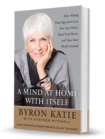 Byron Katie: Doing The Work and Awakening to Joy.
