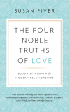 Susan Piver: The 4 Noble Truths of Love.