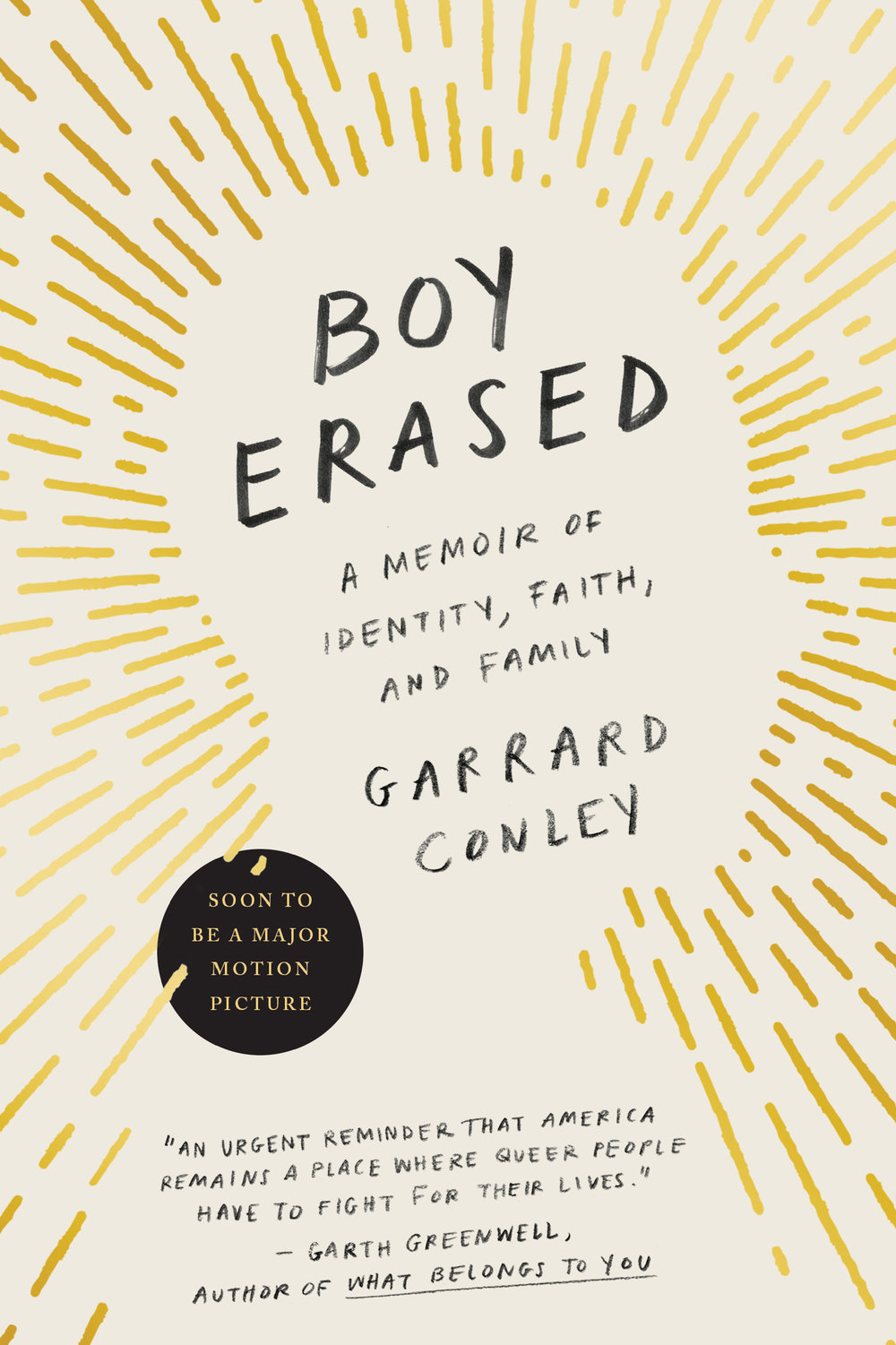 Garrard Conley: Boy Erased. - Good Life Project