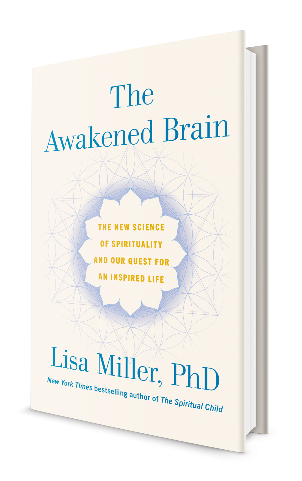 Lisa Miller, Ph.D. | The Surprising Science of Spirituality